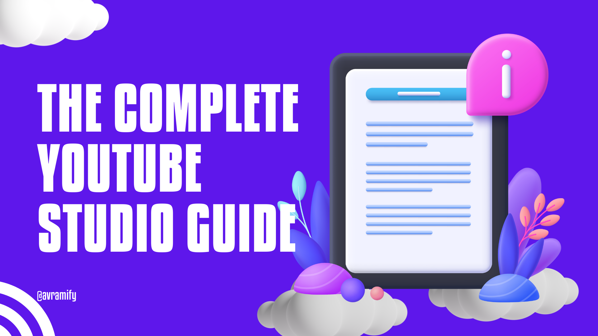 YouTube Studio: The Complete Guide for Affiliate Marketers – AVRAMIFY