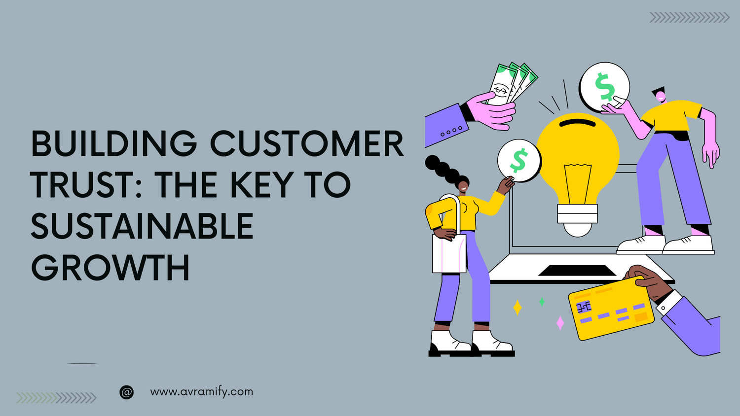 Trust-Based Marketing: Driving Sustainable Growth – AVRAMIFY