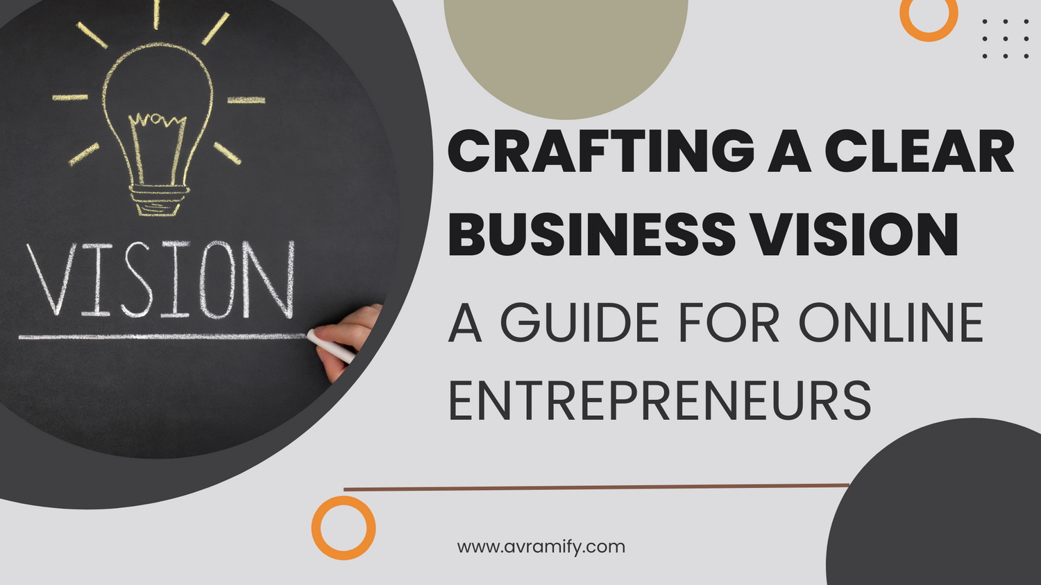 Crafting a Clear Business Vision: A Guide for Online Entrepreneurs ...